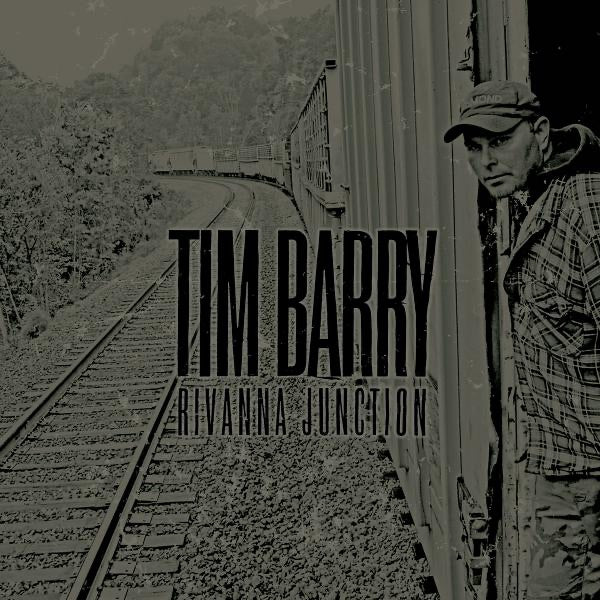 Tim Barry - Rivanna Junction LP – Chaz's Bull City Records